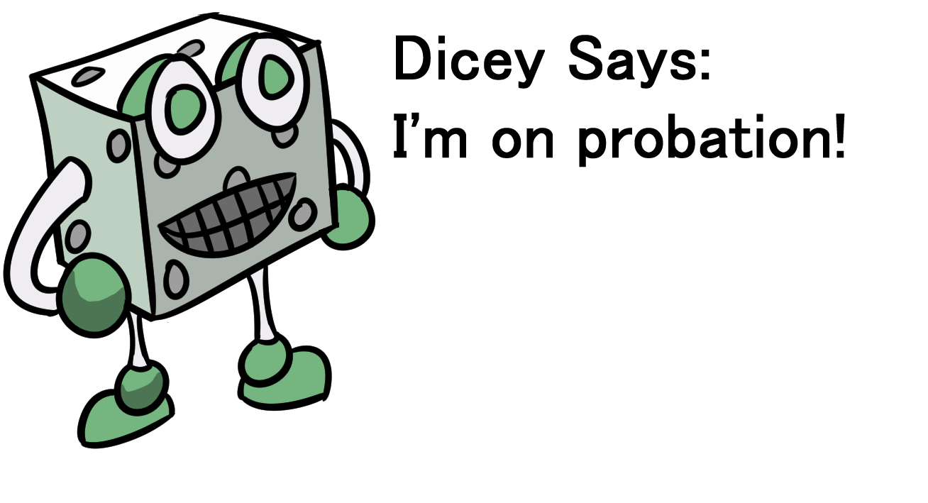 Introducing Dicey - Gametrodon